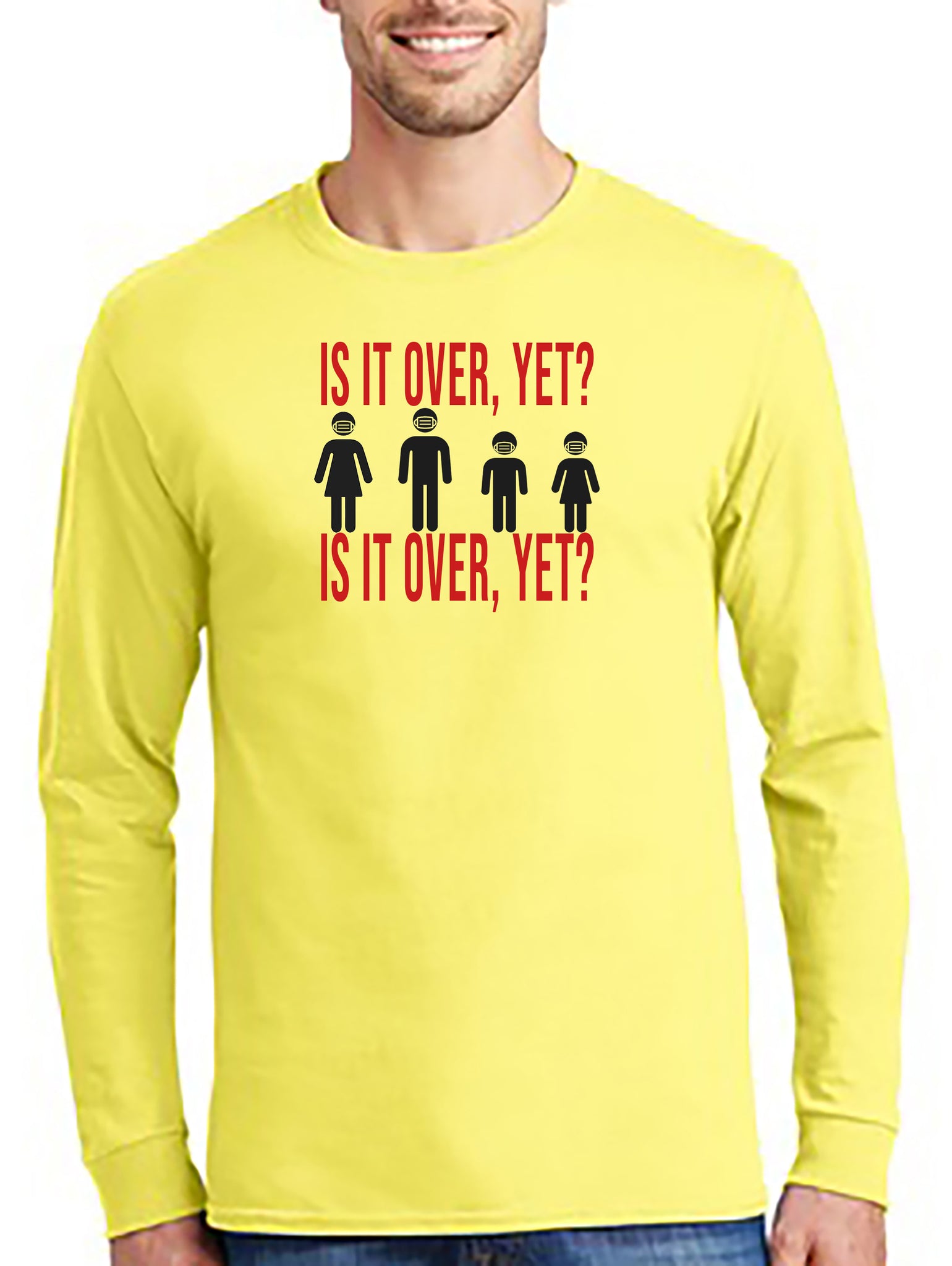 Is It Over, Yet? Covid-19 T-Shirt – DesignerTeez