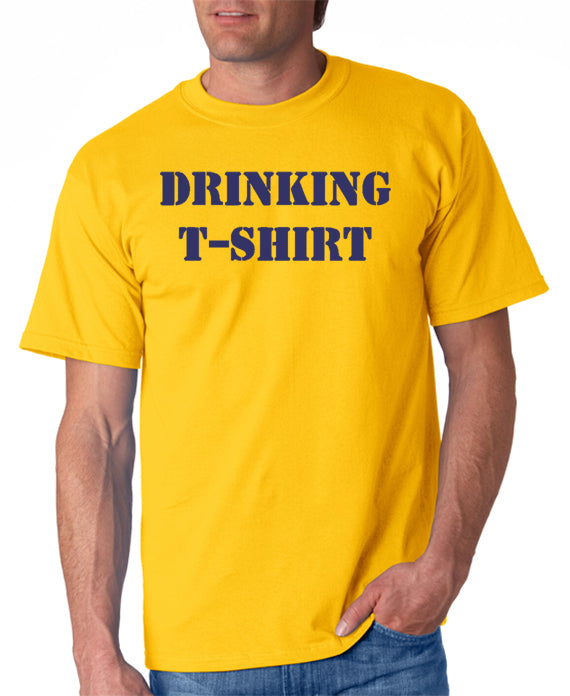 Drinking T-shirt - Drinking Tshirt – DesignerTeez
