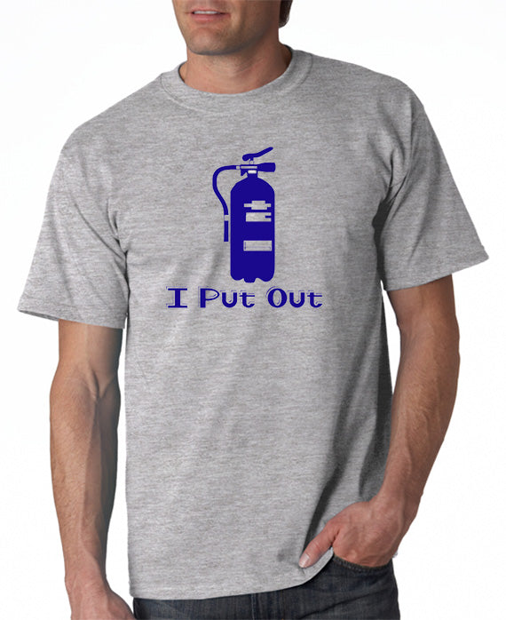 I Put Out T-shirt - Sex T-shirt – DesignerTeez