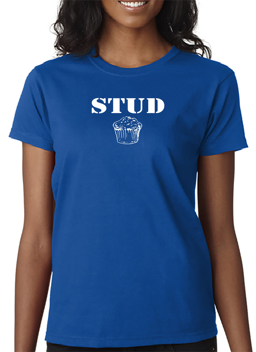Stud Muffin T-shirt - Funny T-shirt – DesignerTeez