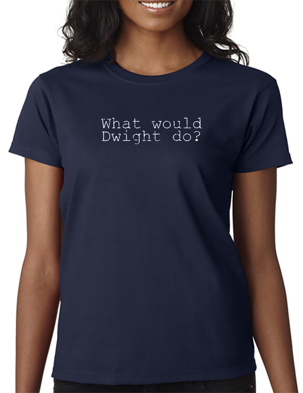 What Would Dwight Do T-shirt - The Office T-shirts – DesignerTeez